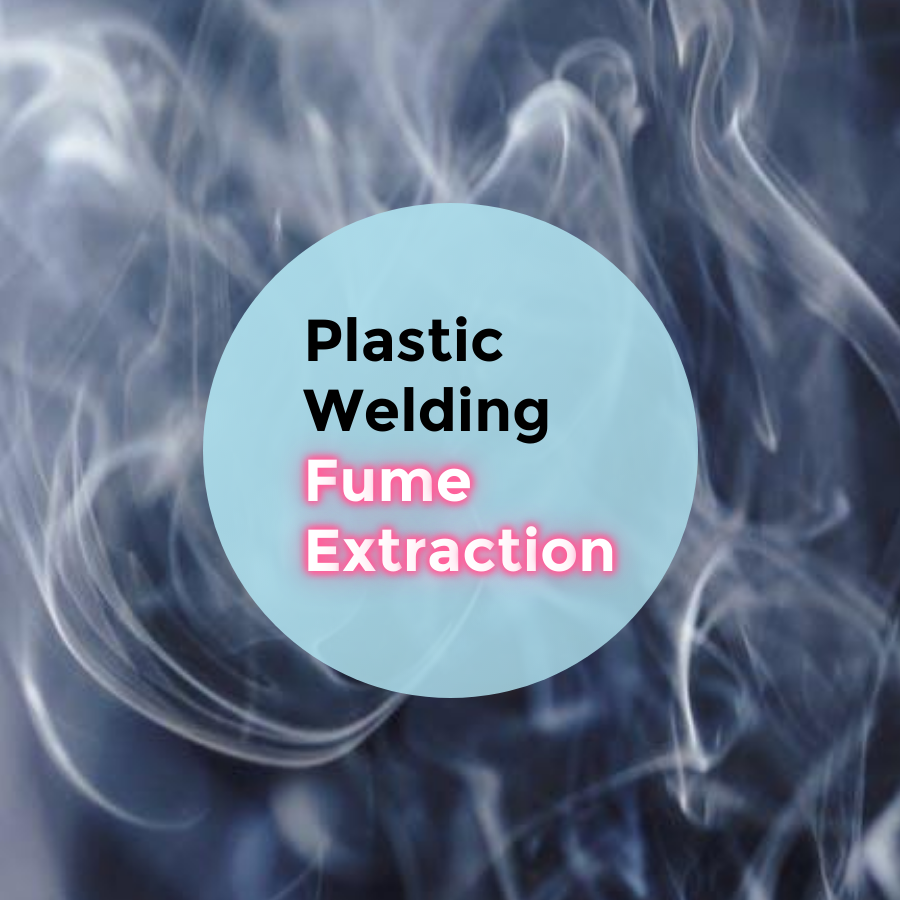 Plastic Welding Fume Extraction: Safety Solutions for 2025